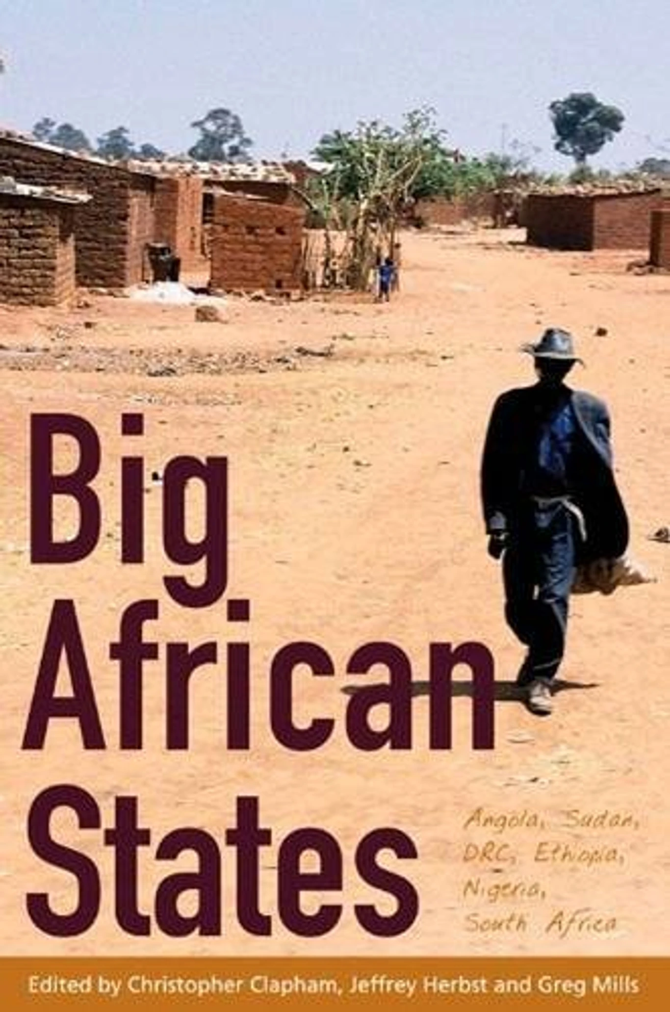 Big African States: Angola, DRC, Ethiopia, Nigeria, South Africa, Sudan ...