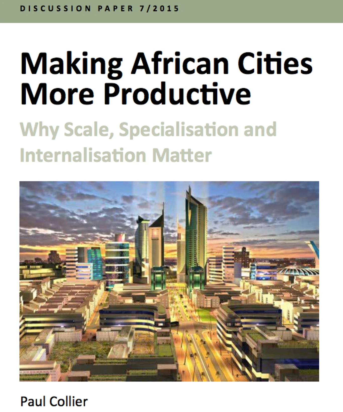 Making African Cities More Productive - Why Scale, Specialisation and ...