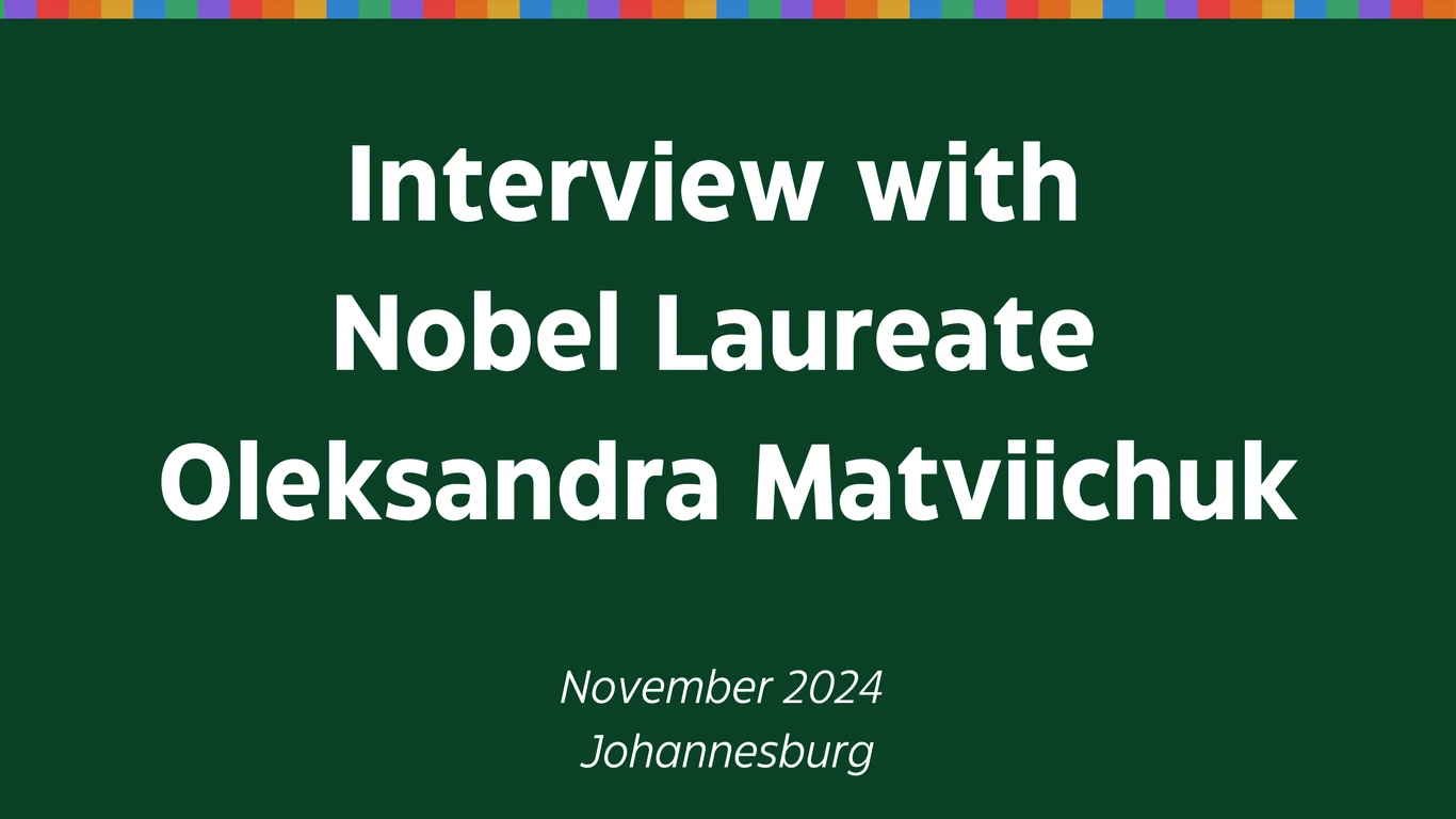 Interview with Nobel Laureate Oleksandra Matviichuk | The Brenthurst ...